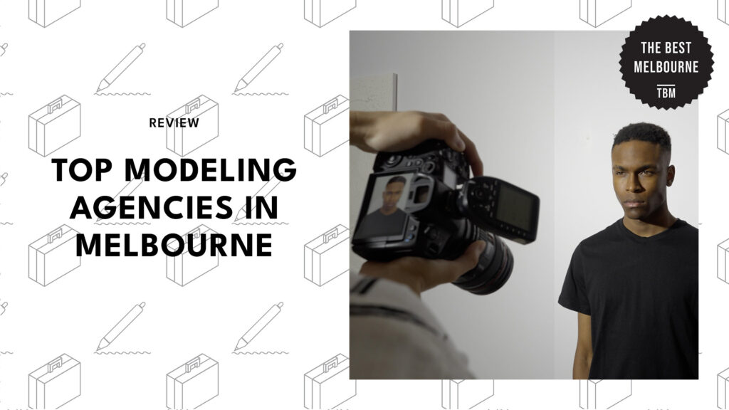 5 Top Modeling Agencies in Melbourne to Kickstart Careers[ 2026]