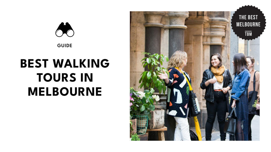 Top 5 walking tours in Melbourne to explore like a local [2026]