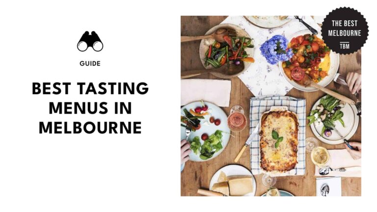 Here’s where to find Melbourne’s 10 best tasting menus